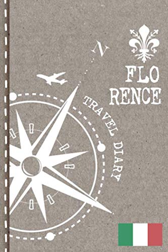 Florence Travel Diary: Journal To Write In - Dotted Journaling Notebook ...