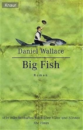 Big Fish : Wallace, Daniel: Amazon.de: Bücher