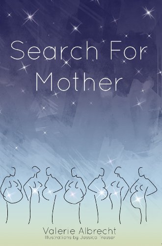 Search for Mother - Kindle edition by Valerie Albrecht. Literature ...