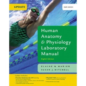 Human Anatomy And Physiology Lab Manual: Main Version ISBN 0805372571 ...