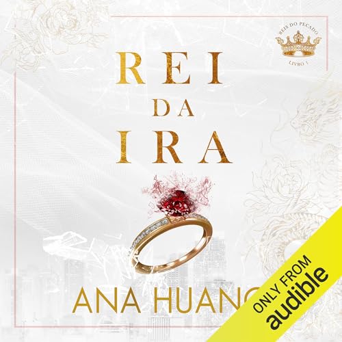 Amazon.com: Rei da Ira [King of Wrath]: Reis do Pecado, Livro 1 [Kings of Sin, Book 1] (Audible ...