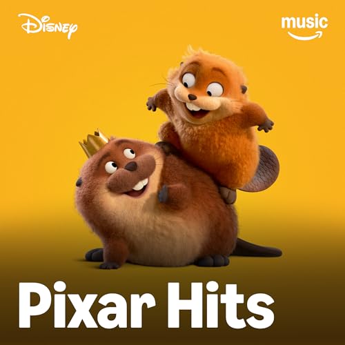 Disney • Pixar Hits Playlist on Amazon Music Unlimited