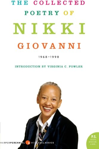 Amazon.com: The Collected Poetry of Nikki Giovanni: 1968-1998 (Harper ...
