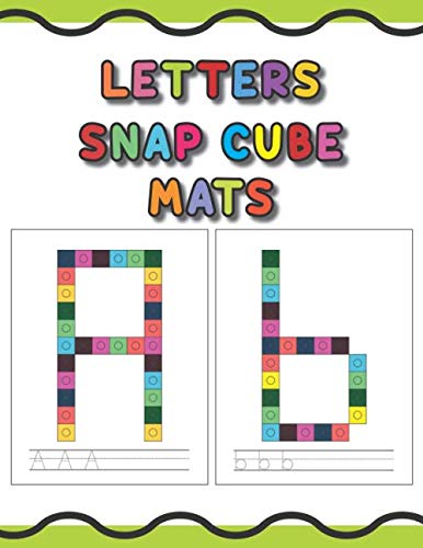 Letters Snap Cube Mats: Uppercase and lowercase letters: Rose, Judy ...