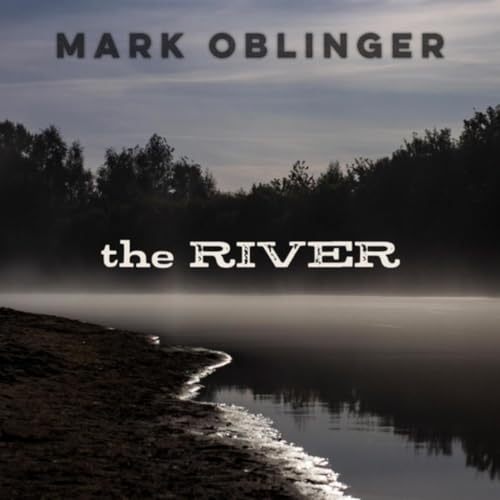Play The River by Mark Oblinger on Amazon Music
