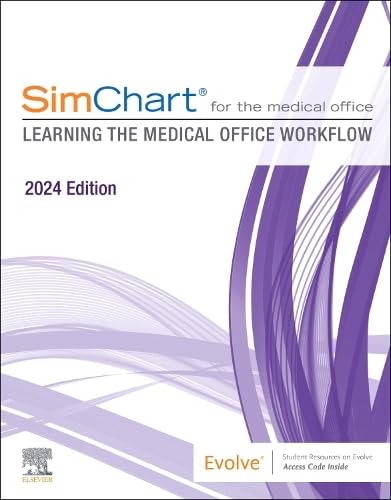 SimChart for the Medical Office (2024): Learning the Medical Office ...