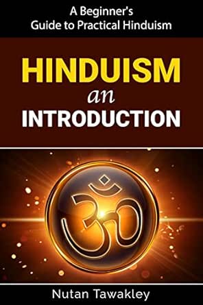 Amazon.com: Hinduism An Introduction: A Beginner's Guide to Practical ...