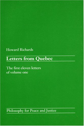 Letters from Quebec: Richards, Howard: 9780920759141: Amazon.com: Books