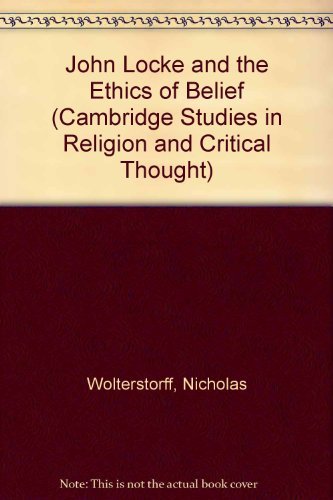 Amazon.com: John Locke and the Ethics of Belief (Cambridge Studies in ...
