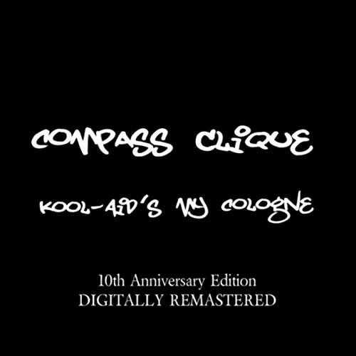 Kool-Aid's My Cologne (Remastered) by Compass Clique on Amazon Music ...