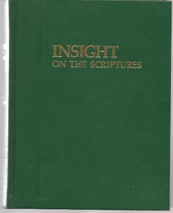 Insight on the Scriptures (Volume 1 & 2): Aaron - Jehoshua: Amazon.com ...