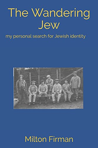 The Wandering Jew: my personal search for Jewish identity: Firman ...
