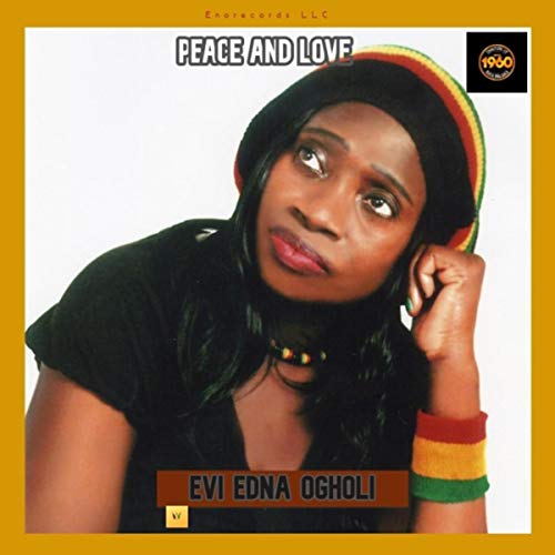 Play Peace and Love by Evi-Edna Ogholi on Amazon Music