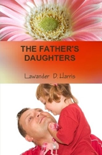 The Father's Daughters eBook : Harris, Lawander: Amazon.in: Books