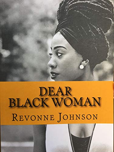 Amazon.com: Dear Black Woman eBook : Johnson, Revonne: Books