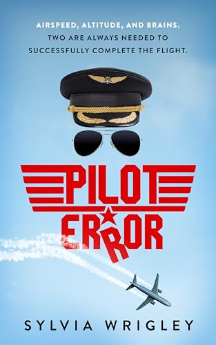 Pilot Error, Wrigley, Sylvia, eBook - Amazon.com