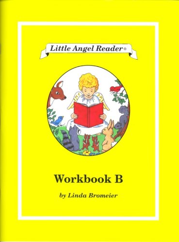 Little Angel Reader Workbook B: Linda Bromeier: Amazon.com: Books