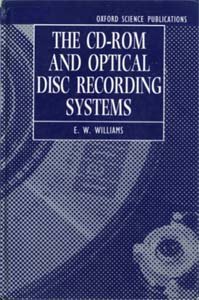 Buy The CD-ROM and Optical Disc Recording Systems: No.2 (Textbooks in ...