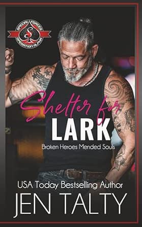 Shelter for Lark (Special Forces: Operation Alpha) (Broken Heroes ...
