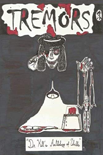 Tremors: A Pulp Magazine: Kill, Dr.: 9781660430482: Amazon.com: Books
