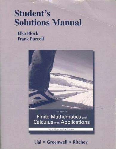 Student Solutions Manual for Finite Mathematics and Calculus with ...