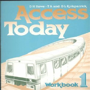 Access Today 1 Workbook: Howe: 9780195839340: Amazon.com: Books