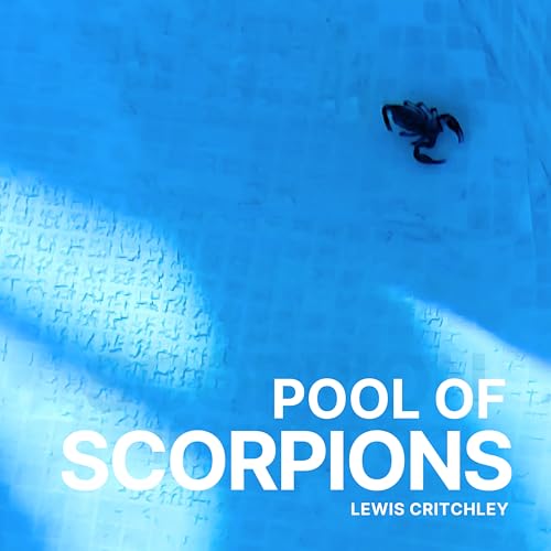 Pool of Scorpions by Lewis Critchley on Amazon Music - Amazon.co.uk