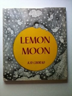 Lemon Moon: Chorao, Kay, Kay Chorao: 9780823404902: Amazon.com: Books