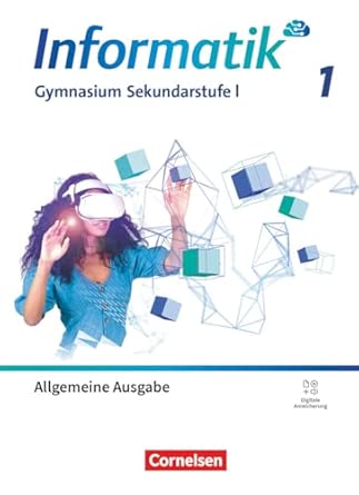 Informatik - Gymnasium Sekundarstufe I - Allgemeine Ausgabe ab 2024 ...
