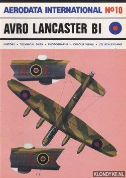 Avro Lancaster I & III (Standard Bomber Versions of WW2): Moyes, Philip ...
