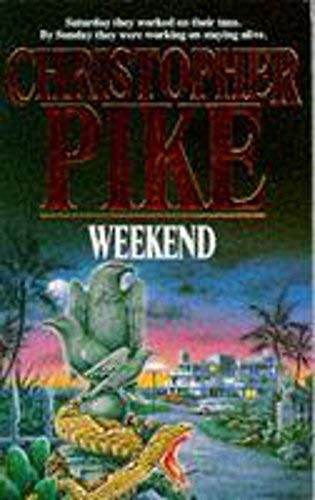 Weekend: christopher-pike: 9780340529270: Amazon.com: Books