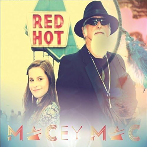 Macey Mac - Red Hot - Amazon.com Music