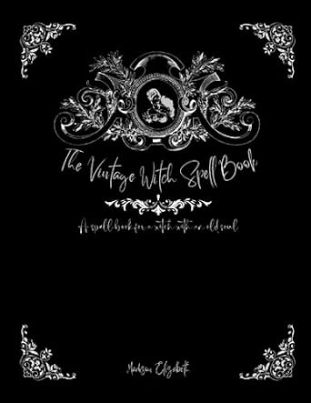 The Vintage Witch Spell Book: Elizabeth, Madison: Amazon.com: Books