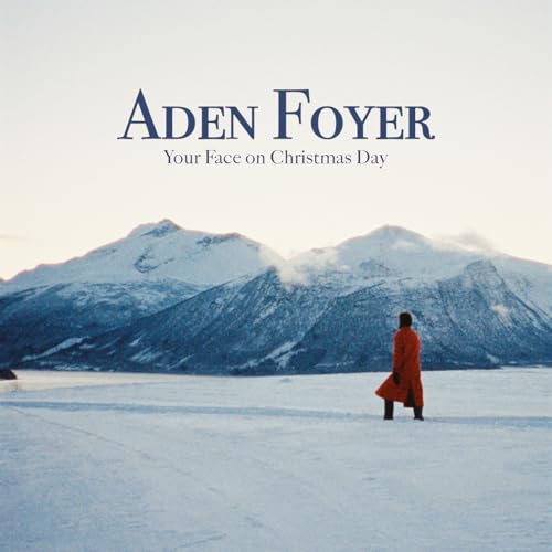 Écouter Your Face on Christmas Day de Aden Foyer sur Amazon Music