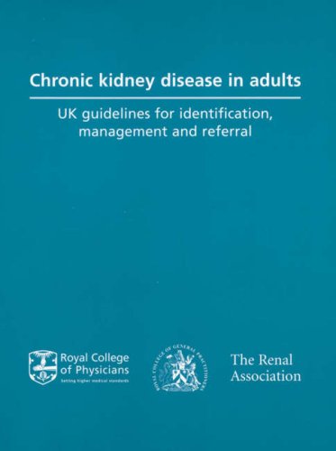 Chronic Kidney Disease in Adults: UK Guidelines for Identification ...
