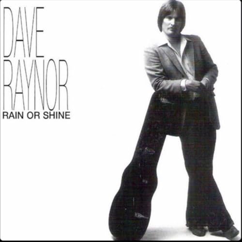 Amazon MusicでDave RaynorのRain or Shineを再生する