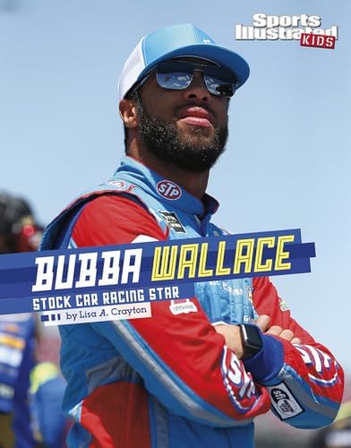 Bubba Wallace: Stock Car Racing Star : Crayton, Lisa A.: Amazon.co.za ...
