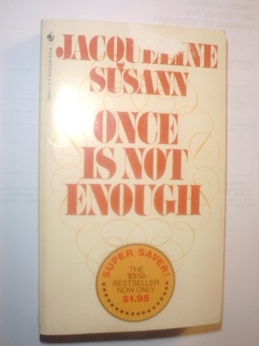 Once is not enough.: Jacqueline Susann: 9780553190243: Amazon.com: Books