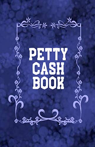 Petty Cash Book: Simple Compact Daily Use Account Ledger Log Book ...