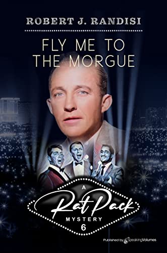 Amazon.com: Fly Me to the Morgue (Rat Pack Mysteries Book 6) eBook : Randisi, Robert: Books