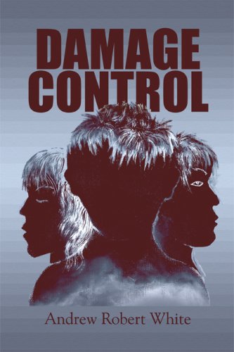 Damage Control: White, Andrew Robert: 9781606109281: Amazon.com: Books