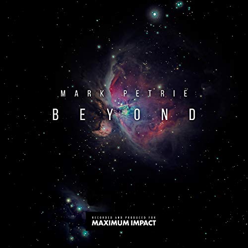 Écouter Maximum Impact Beyond par Mark Petrie sur Amazon Music Unlimited
