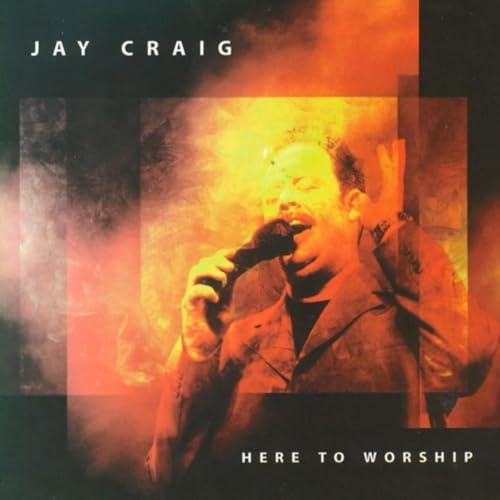 Play Here to Worship by Jay Craig on Amazon Music Unlimited