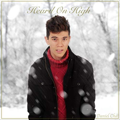 Amazon.com: Heard on High : Daniel Cha: Digital Music