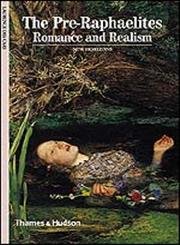 The Pre-Raphaelites Romance and Realism (New Horizons) /anglais: DES ...