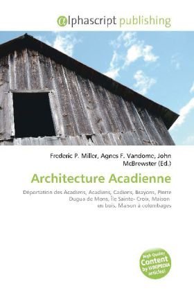 Amazon.co.jp: Architecture Acadienne : 本