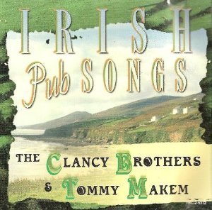 Clancy Brothers, Tommy Makem - Irish Pub Songs - Amazon.com Music