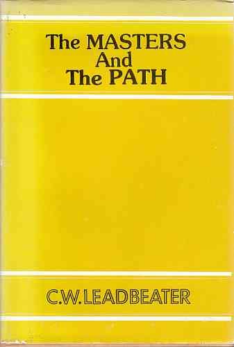 The Masters and the Path: Leadbeater C.W.: 9788170591030: Amazon.com: Books
