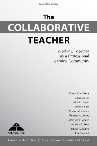 Amazon.com: The Collaborative Teacher eBook : Erkens, Cassandra, Chris Jakicic, Lillie Jessie ...