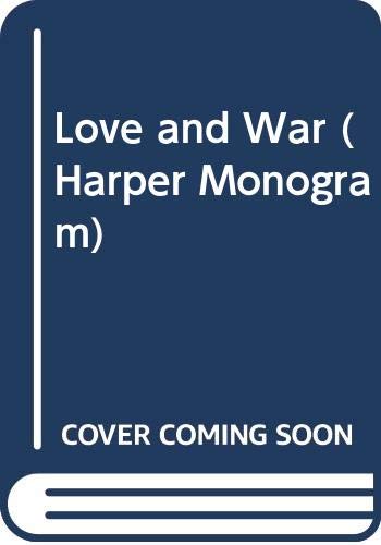 Love and War (Harper Monogram): Hagan, Patricia: 9780061082184: Amazon ...